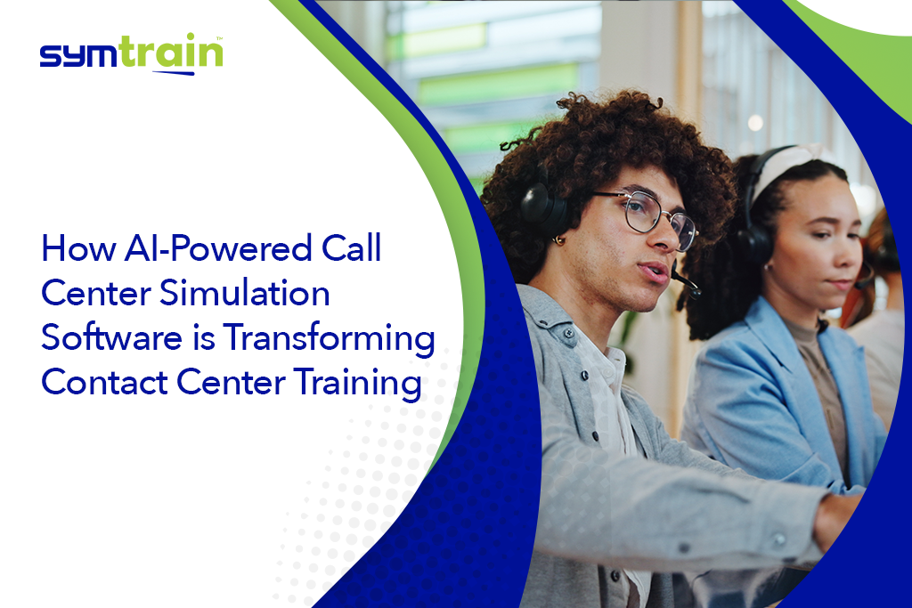 How AI-Powered Call Center Simulation Software is Transforming Contact ...