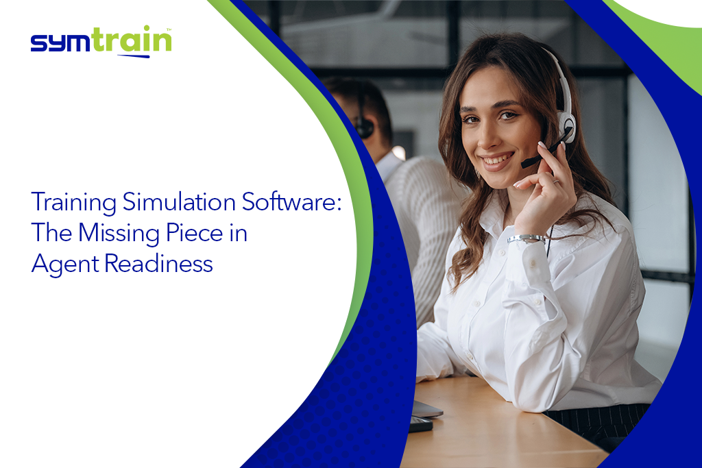 Training Simulation Software: The Missing Piece in Agent Readiness ...