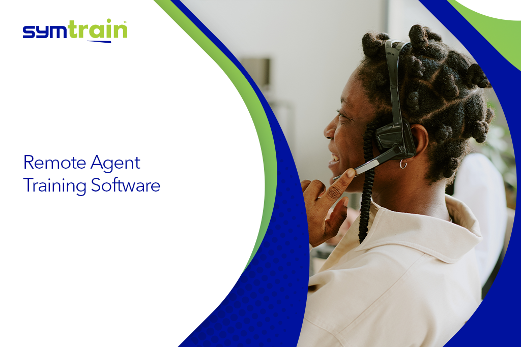 Remote Agent Training Software - SymTrain